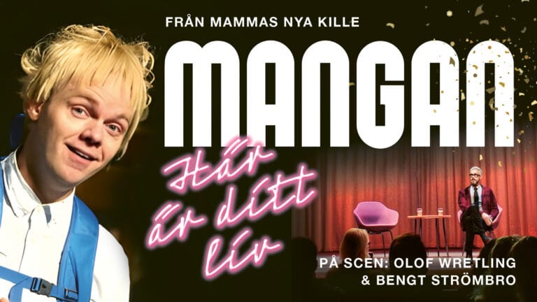Mammas Nya Kille: “Här är ditt liv med Mangan” - Västmanlandsmusiken